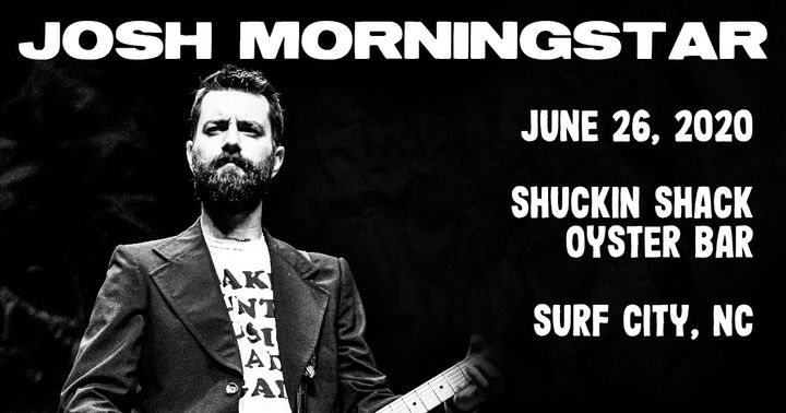Josh Morningstar Tour Dates, Concert Tickets, & Live Streams
