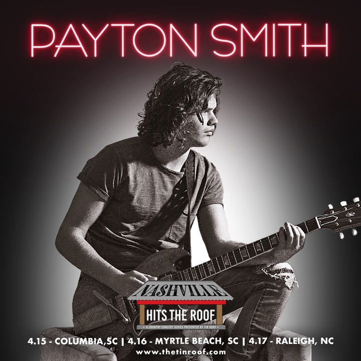 Bandsintown | Payton Smith Tickets - Tin Roof, Apr 17, 2021