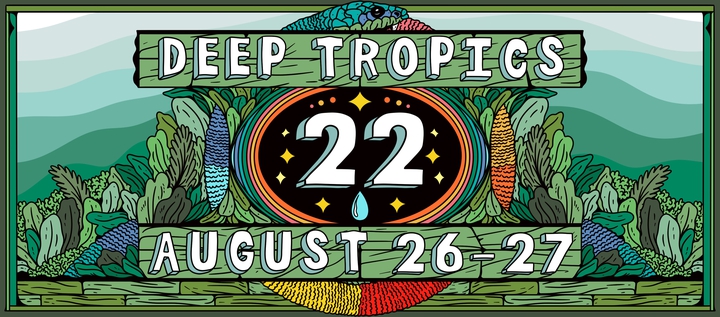 Deep Tropics | Music, Art & Style Festival 2022 Tickets - Nashville, TN ...