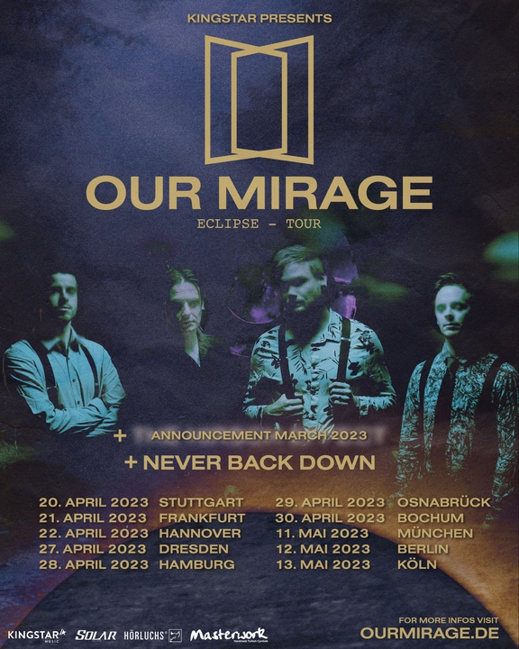 Our Mirage Concert Tickets: 2023 Live Tour Dates | Bandsintown