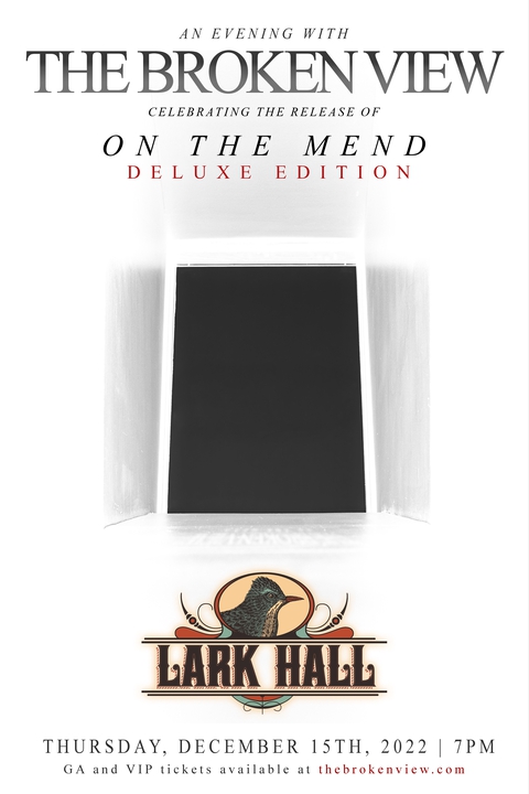 The Broken View Concert Tickets: 2023 Live Tour Dates | Bandsintown