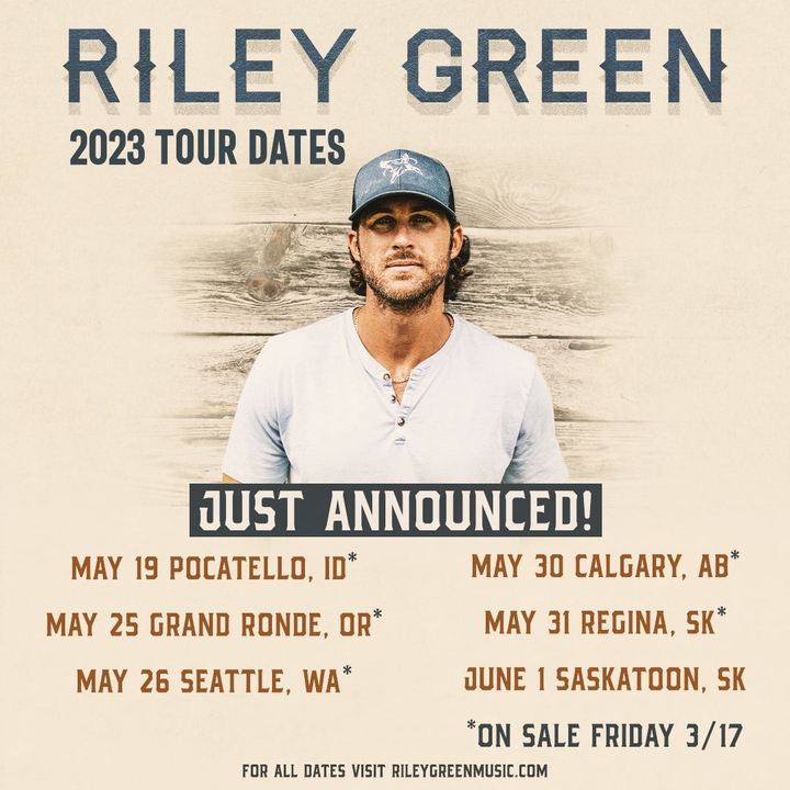 Riley Green Concert Tickets: 2023 Live Tour Dates | Bandsintown