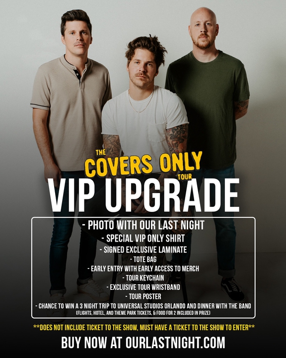 Our Last Night Concerts & Live Tour Dates: 2023-2024 Tickets | Bandsintown