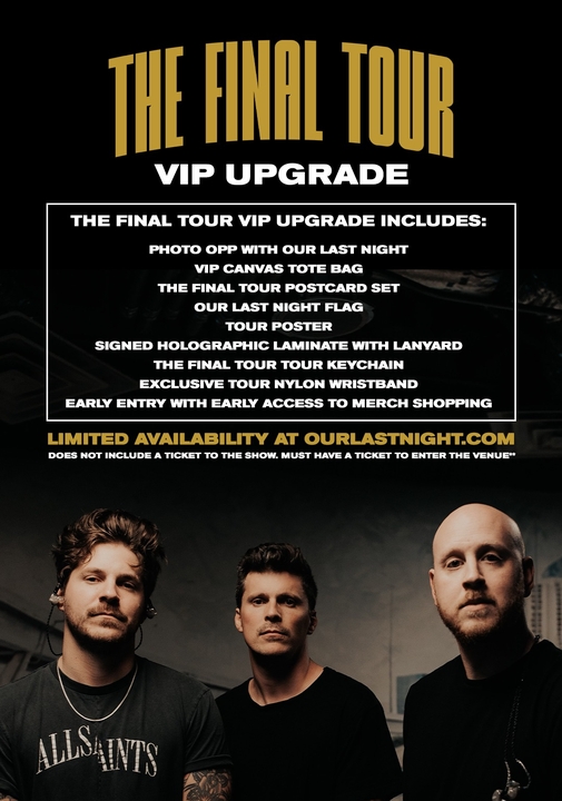 Our Last Night Concerts & Live Tour Dates: 2025-2026 Tickets | Bandsintown