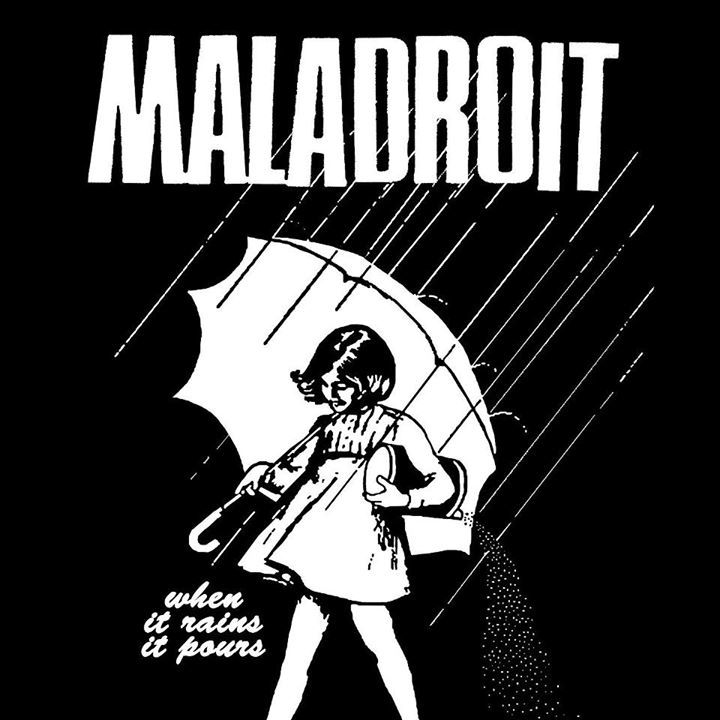 Maladroit Tour Dates