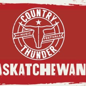 Country Thunder Saskatchewan 2024 Tickets - Craven | Bandsintown