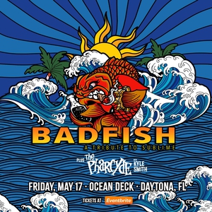 Badfish - Sublime Tribute Daytona Beach Tickets, Ocean Deck May 17 ...