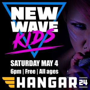 NEW WAVE KIDS (Formerly INFL80EES) Irvine Entradas, Hangar 24 Orange ...