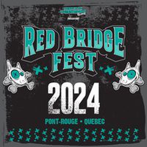 Red Bridge Fest 2026 Tickets - Pont-rouge | Bandsintown