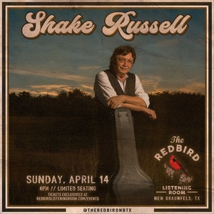 Shake Russell Music New Braunfels Tickets, The Redbird Listening Room ...