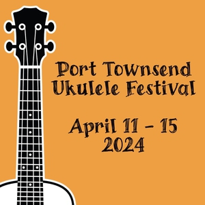 Boletos para Port Townsend Ukulele Festival 2026 - Port Townsend ...