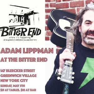 Adam Lippman New York Entradas, The Bitter End 5 de mayo de 2024 ...