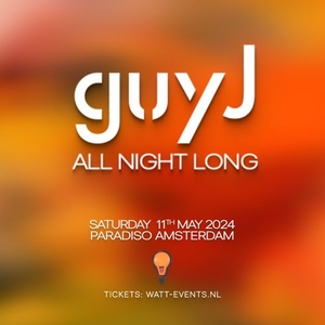 Guy J Amsterdam Tickets, Paradiso May 11, 2024 | Bandsintown