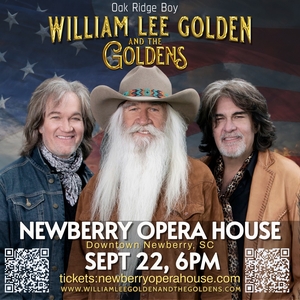 William Lee Golden & The Goldens Newberry Tickets, Newberry Opera House Sep 22, 2024 | Bandsintown