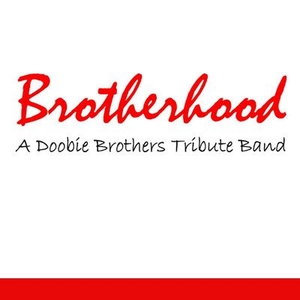 Brotherhood - A Doobie Brothers Tribute Band Woodstock Tickets, MadLife ...