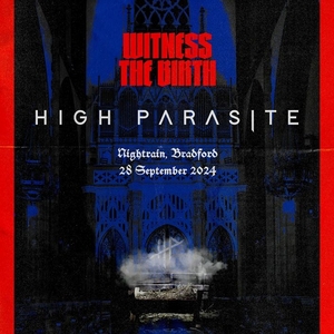 High Parasite Bradford Tickets, Nightrain Sep 28, 2024 | Bandsintown