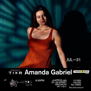 Amanda Gabriel Kings County Tickets, pinkFROG cafe Jul 31, 2024 ...