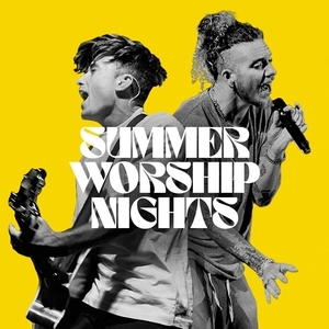 Summer Worship Nights Concerts & Live Tour Dates: 2025-2026 Tickets ...