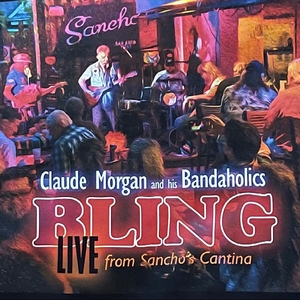 Claude Butch Morgan San Antonio Tickets, Sanchos Cantina & Cocina Sep ...