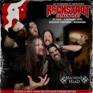 Machine Head Braşov Tickets, Rockstadt Extreme Fest Jul 30, 2025 ...