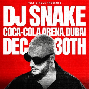 DJ Snake Dubai Tickets, Coca-Cola Arena Dec 30, 2024 | Bandsintown