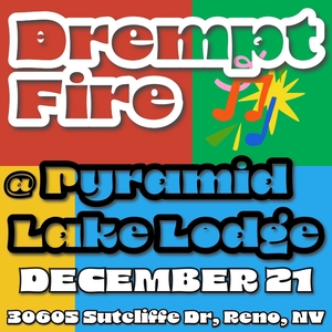 Drempt Fire Reno Tickets, Pyramid Lake Lodge Dec 21, 2024 | Bandsintown