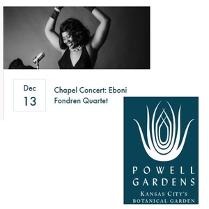 Eboni Fondren Kingsville Tickets, Powell Gardens, Kansas City's ...