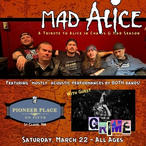Mad Alice: A Tribute to Alice in Chains & Mad Season Saint Cloud ...