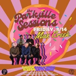 Max Creek Hartford Tickets, Parkville Sounds Mar 14, 2025 | Bandsintown