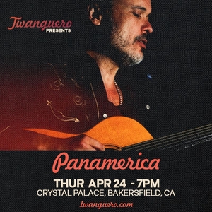 Twanguero Bakersfield Tickets, Buck Owens' Crystal Palace Apr 24, 2025 ...