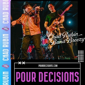 Chad Rubin & the band Breezy Scottsdale Tickets, Pour Decisions Patio ...