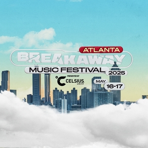 Breakaway Music Festival Atlanta 2025 Tickets - Atlanta | Bandsintown