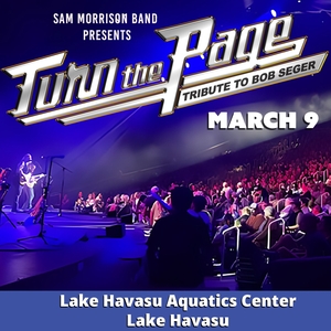 Sam Morrison and Turn The Page Lake Havasu City Tickets, Lake Havasu ...