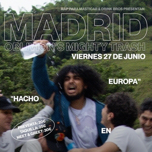 Oblivion's Mighty Trash Madrid Tickets, ELEFANTE BLANCO Jun 27, 2025 ...