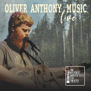 Oliver Anthony Music Bakersfield Tickets, Fox Theater Jul 29, 2025 ...