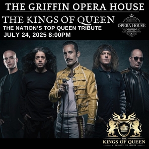 The Kings of Queen Griffin Tickets, The Griffin Opera House Jul 24 ...