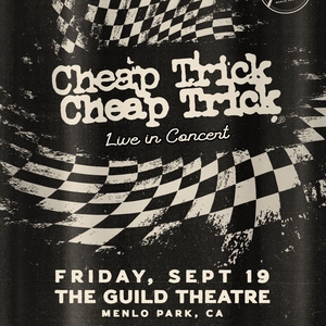 Cheap Trick Menlo Park Tickets, The Guild Theatre Sep 19, 2025 ...