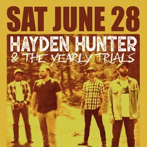 Hayden Hunter and The Yearly Trials Nashville Tickets, The Underdog Jun ...