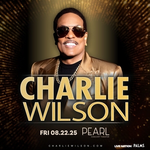 Charlie Wilson Las Vegas Tickets, Pearl Concert Theater at Palms Casino ...