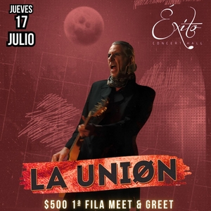 La Unión Ciudad de México Tickets, Success Concert Hall Jul 17, 2025 ...