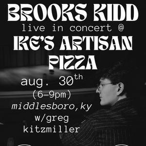 Free Brooks Kidd Middlesboro Tickets, Ike's Artisan Pizza Aug 30, 2025 ...