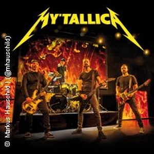 Karten für My'tallica Tribute Band Germany Metallica Coverband aus Deutschland in Eppelborn, big ...