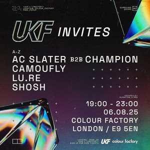 Free UKF London Tickets, Colour Factory Aug 06, 2025 | Bandsintown