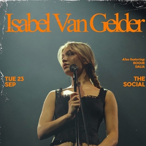 Billets pour Isabel van Gelder London, The Social 23 septembre 2025 ...