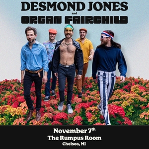 Desmond Jones Chelsea Entradas, The Rumpus Room 7 de noviembre de 2025 ...