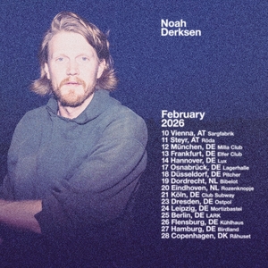Noah Derksen Dresden Tickets, Ostpol Feb 23, 2026 | Bandsintown