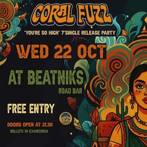 Free CORAL FUZZ Athina Tickets, Beatniks Road Bar Oct 22, 2025 ...
