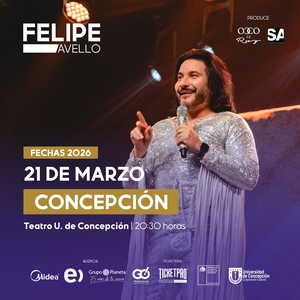 FELIPE AVELLO Concepción Entradas, Teatro Universidad de Concepcion 21 ...