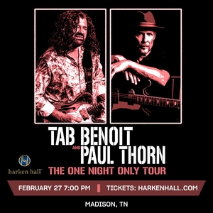 Tab Benoit Madison Tickets, Harken Hall Feb 27, 2026 | Bandsintown