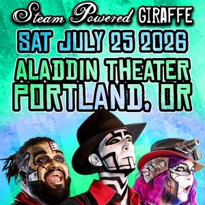 Billets pour Steam Powered Giraffe Portland, Aladdin Theater 25 juillet ...